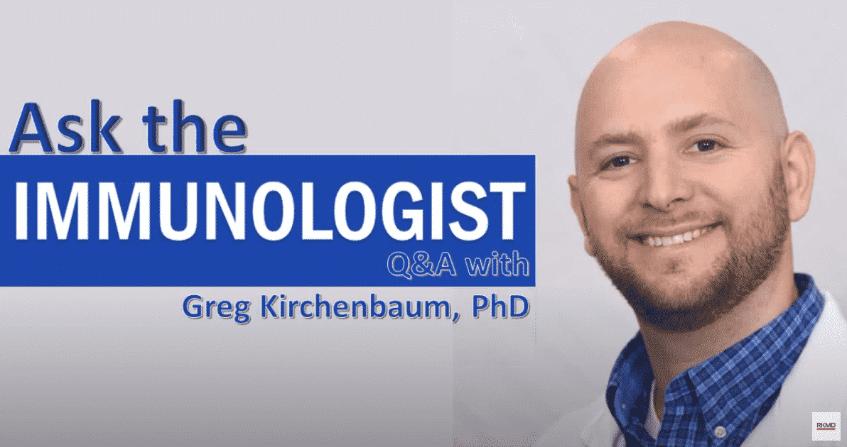 New Educational Video Series "Ask the Immunologist" With Greg ...